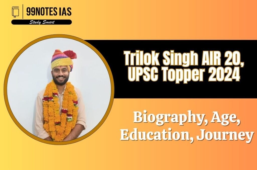 Trilok Singh UPSC Topper (AIR 20, CSE 2024)